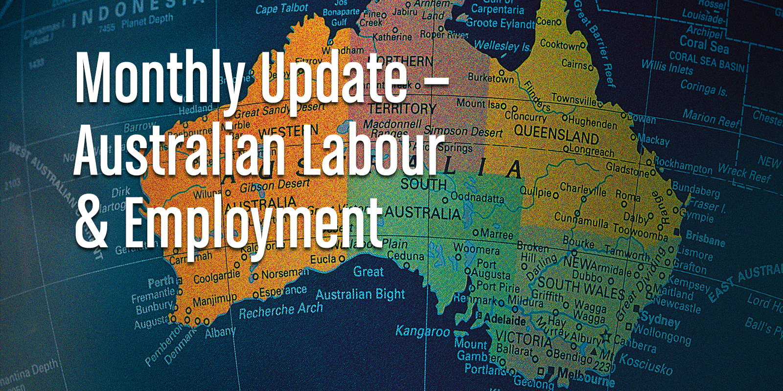 Monthly Update—Australian Labour & Employment | Insights | Jones Day